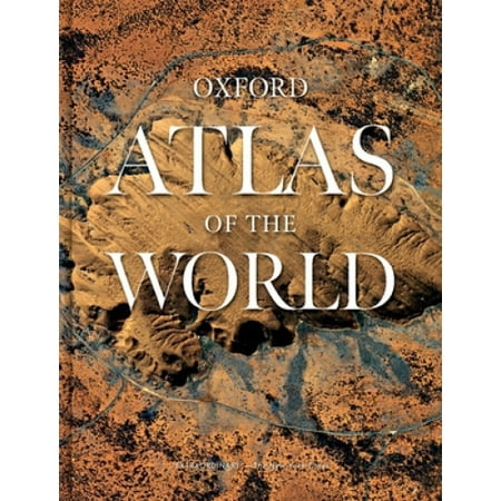 Oxford Atlas of the World 28th Ed | Walmart Canada