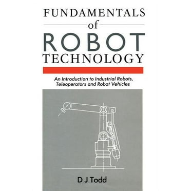 CISM International Centre for Mechanical Sciences: Basics of Robotics: Theory and Components of ...