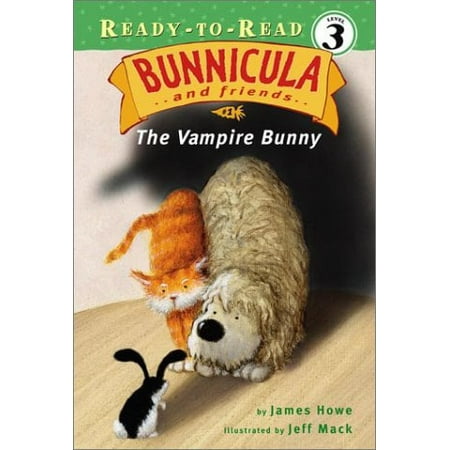 The Vampire Bunny: Bunnicula and Friends (Ready-To-Read, Level 3) Book ...