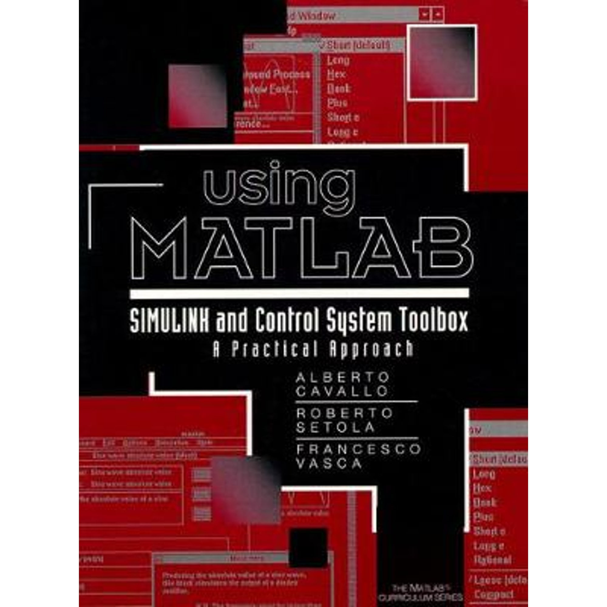 Using Matlab Simulink Control Toolbox (Paperback) by A Cavallo, R ...
