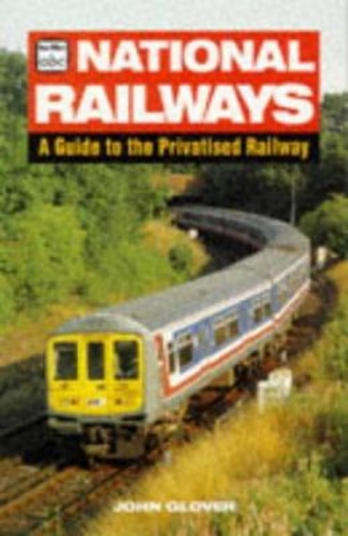 Pre-Owned ABC National Railways : A Guide to the Privatised Railway ...