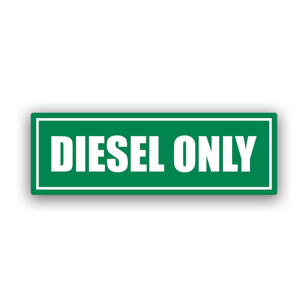 Diesel Only Sticker Decal - Self Adhesive Vinyl - Weatherproof - Made ...