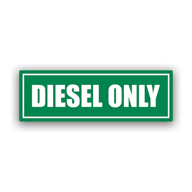 Diesel Only Sticker Decal - Self Adhesive Vinyl - Weatherproof - Made ...