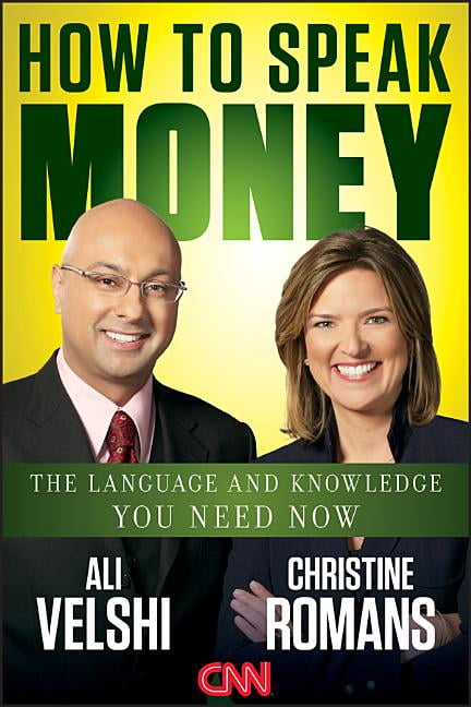 How to Speak Money : The Language and Knowledge You Need Now (Hardcover ...