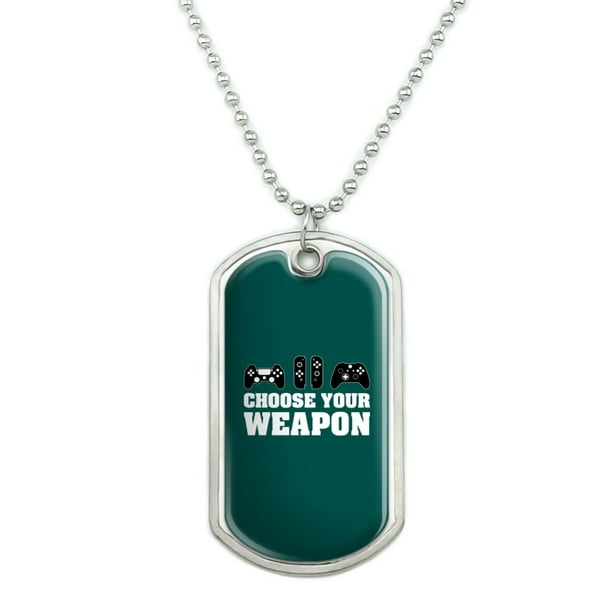 Choose Your Weapon Controllers Games Gamer Military Dog Tag Pendant ...