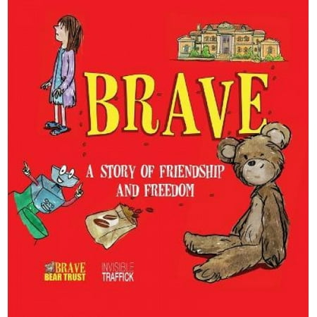 Brave: A Story of Friendship and Freedom | Walmart Canada