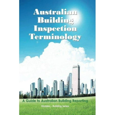 Australian Building Inspection Terminology: A Guide to Australian ...