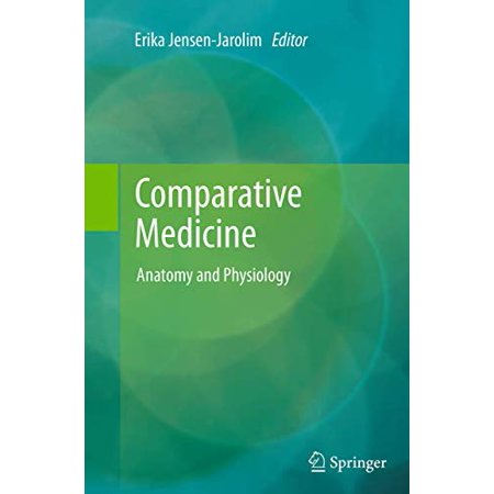 Comparative Medicine: Anatomy and Physiology | Walmart Canada