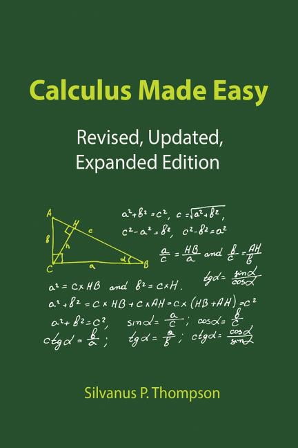 Calculus Made Easy (Paperback) - Walmart.com