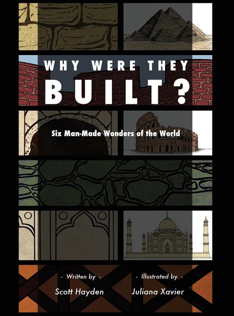 Why Were They Built? : Six Man-Made Wonders of the World (Hardcover ...