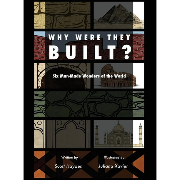 Why Were They Built? : Six Man-Made Wonders of the World (Hardcover ...