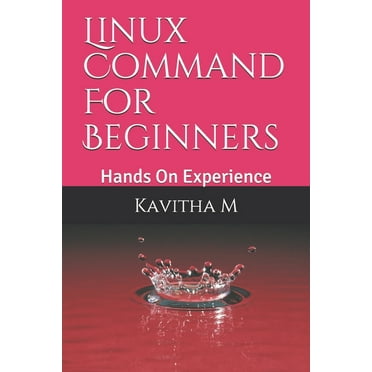 Easy Linux Commands : Working Examples Of Linux Command Syntax - Walmart.com
