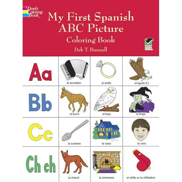 Dover Children's Bilingual Coloring Book: My First Spanish ABC Picture ...