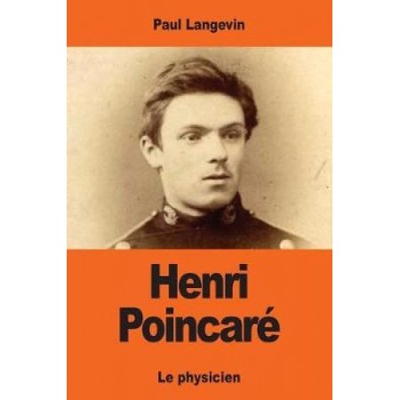 Henri Poincare: Le Physicien [French] | Walmart Canada