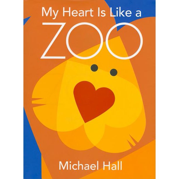 My Heart Is Like a Zoo (Hardcover) - Walmart.com