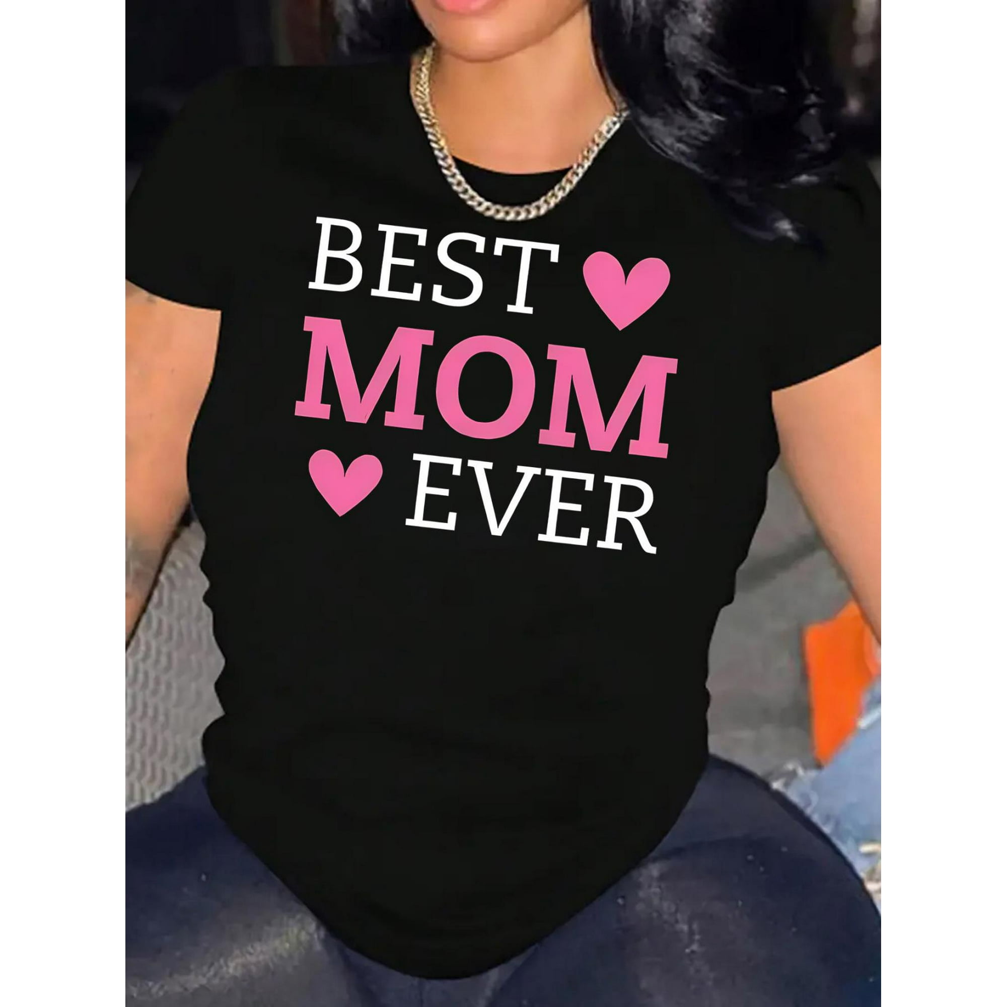 Click here for Generic Creative Best Mom Ever Print T-Shirt  Casu... prices