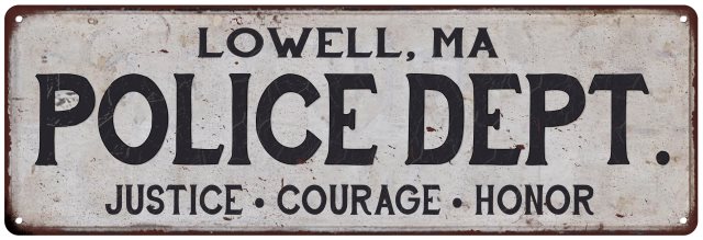 LOWELL, MA POLICE DEPT. Home Decor Metal Sign Gift 6x18 206180012246 ...