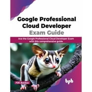 Official Google Cloud Certified Professional Data Engineer Study Guide, (Paperback) - Walmart.com