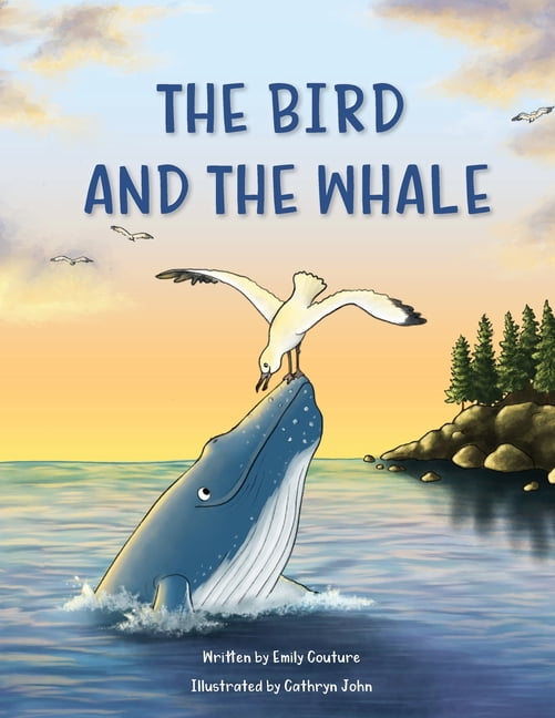 The Bird and the Whale : A Story of Unlikely Friendship (Paperback ...
