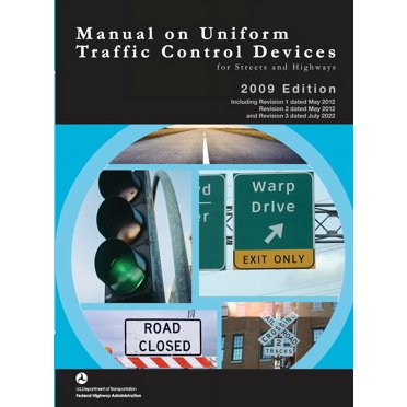 Manual on Uniform Traffic Control for Streets and Highways (Includes ...
