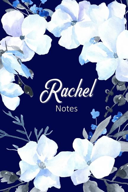 Rachel Notes: Personalized Journal with Name with Feminine Interior ...
