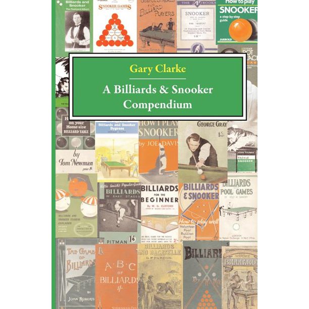 A Billiards and Snooker Compendium (Paperback) - Walmart.com