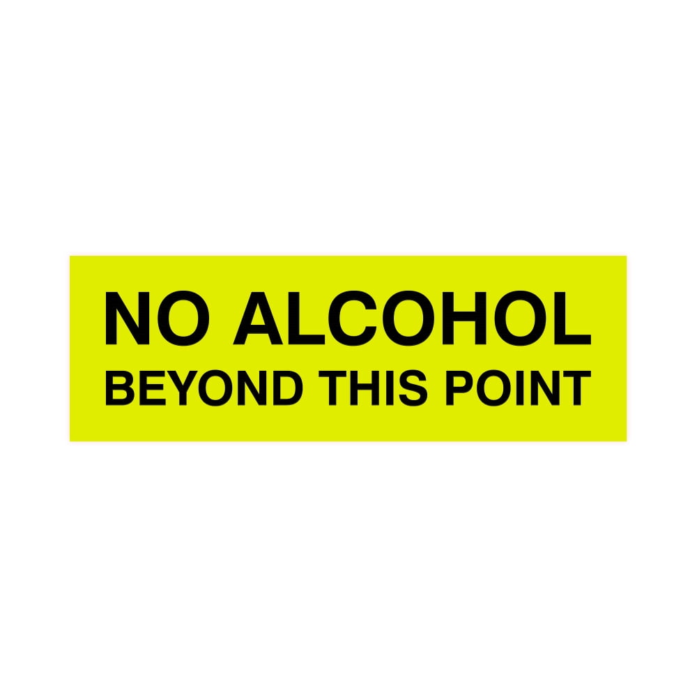 Basic No Alcohol Beyond This Point Sign (Yellow / Black) - Small ...