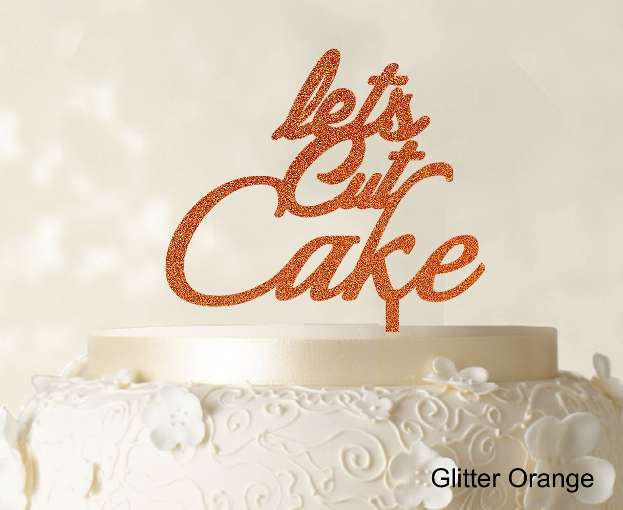 """Lets Cut Cake"" Birthday Cake Topper Anniversary Cake Topper Color ...