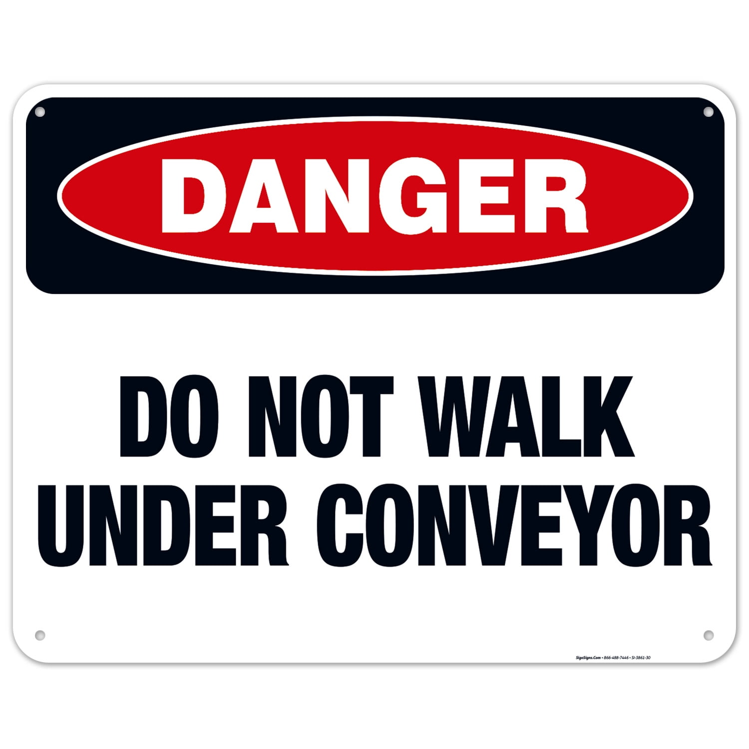 Do Not Walk Under Conveyor Sign, OSHA Danger Sign, - Walmart.com