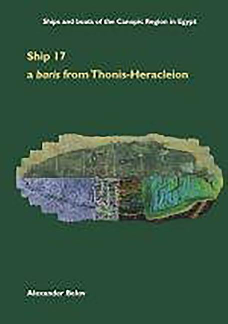 Ships and Boats of the Canopic Region in Egypt: Ship 17 a Baris from ...