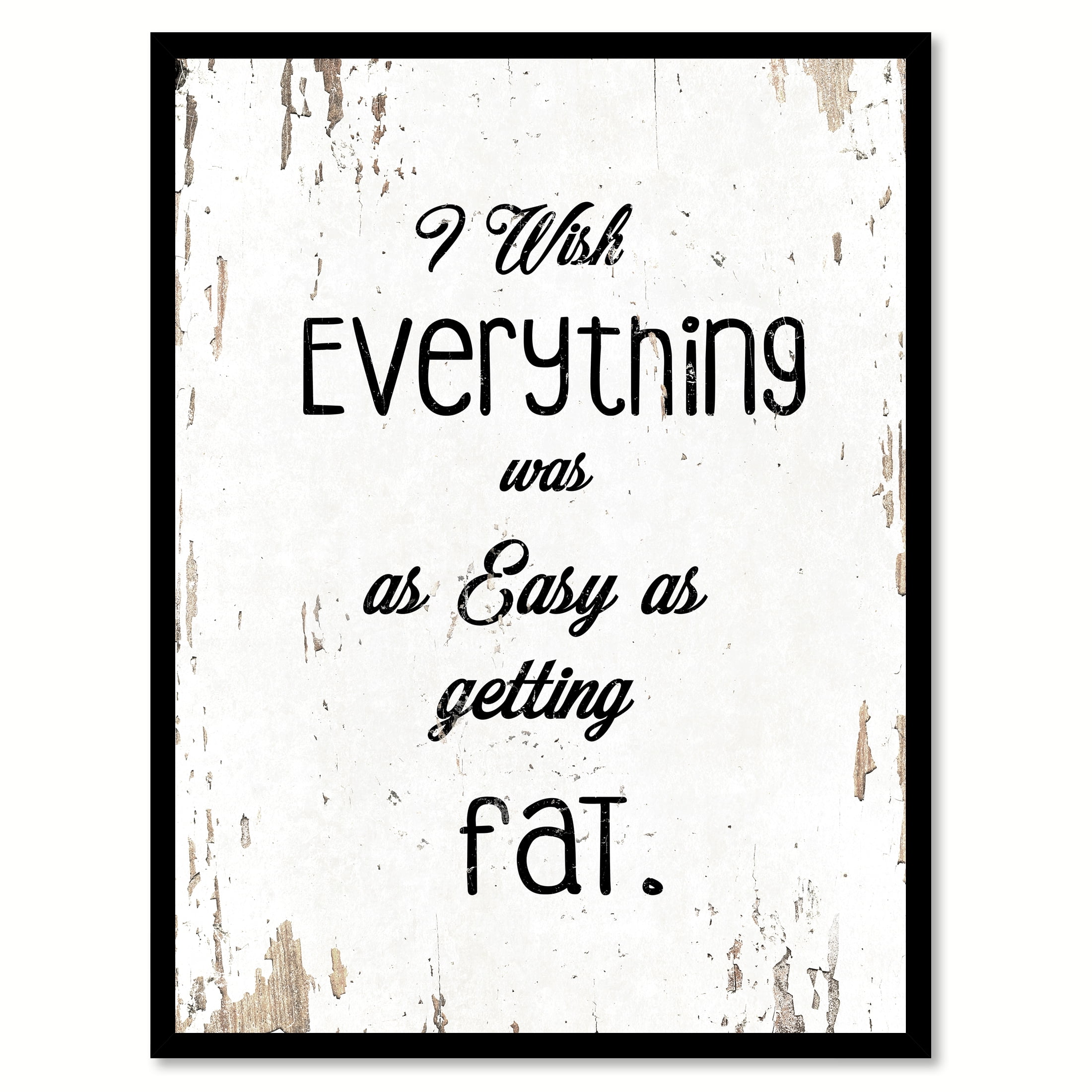 Being Fat Quotes