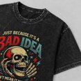 Bad Idea Good Time Skull Graphic Mineral Washed T-Shirt, Unisex Cotton ...