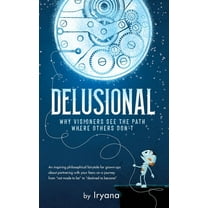 Useful Delusions: The Power and Paradox of the Self-Deceiving Brain ...