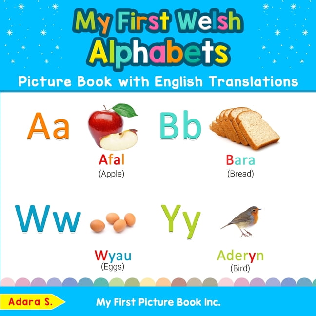 Teach & Learn Basic Welsh Words for Children: My First Welsh Alphabets ...