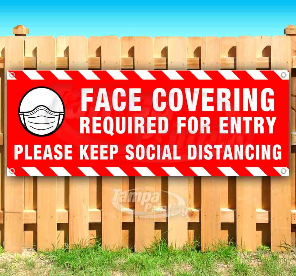 Face Covering Required For Entry 13 oz Vinyl Banner With Metal Grommets ...