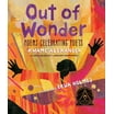 Out of Wonder: Poems Celebrating Poets (Hardcover) - Walmart.com