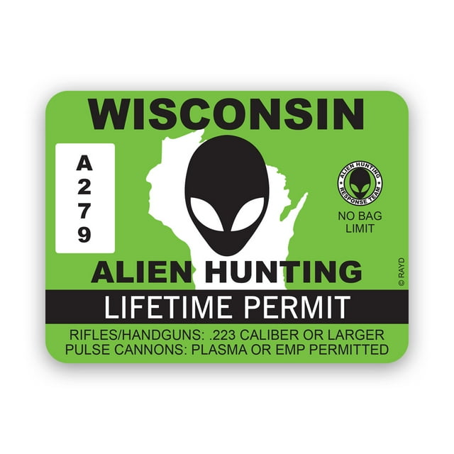 Wisconsin Alien Hunting Permit Sticker Decal - Self Adhesive Vinyl ...