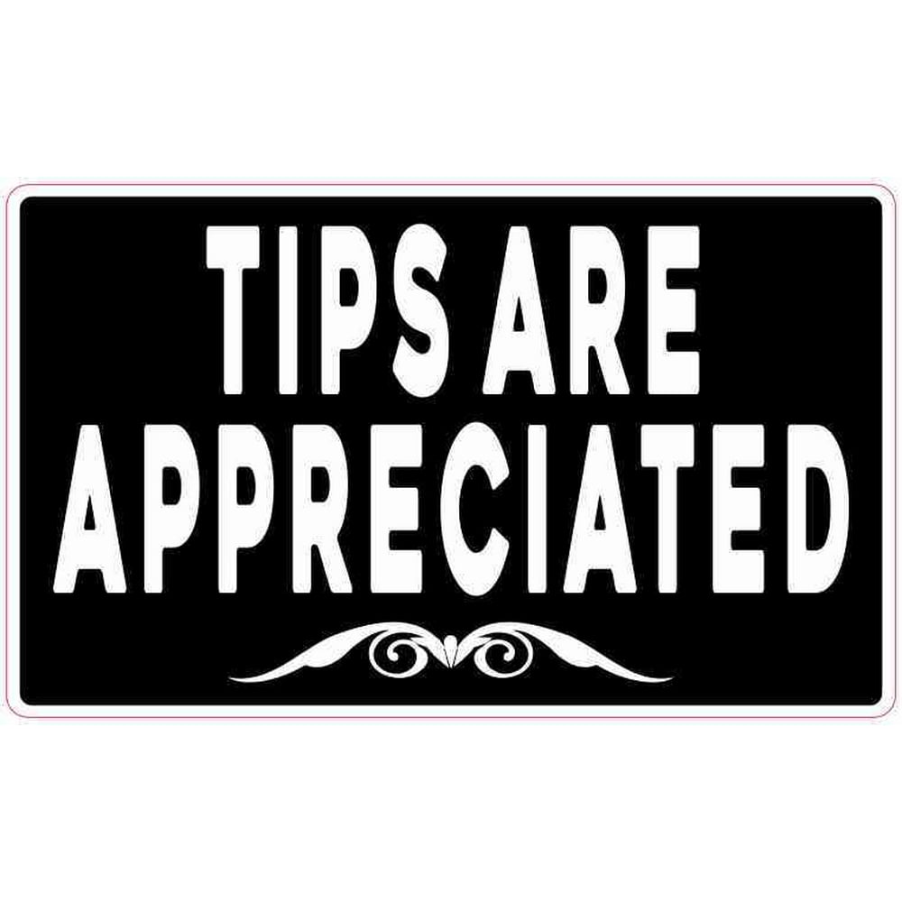 5in x 3in Tips Are Appreciated Magnet Vinyl Magnetic Business Sign ...