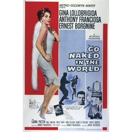 Go Naked In The World From Left: Gina Lollobrigida Anthony Franciosa Ernest Borgnine 1961 Movie ...