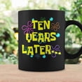 Ten Years Later 10Th Birthday Party 10 Year Old Meme Coffee Mugs ...