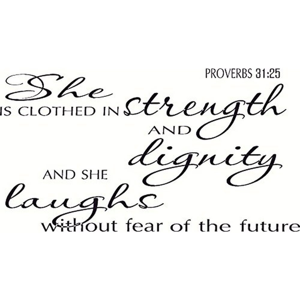 Proverbs 31 25 Vh Bible Verse Vinyl Wall Decal By Scripture Wall