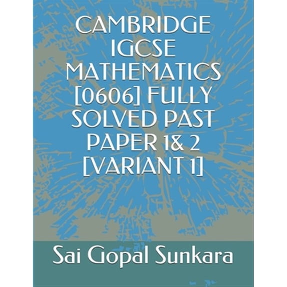 Pre-Owned Cambridge Igcse Mathematics [0606] Fully Solved Past Paper 1 ...