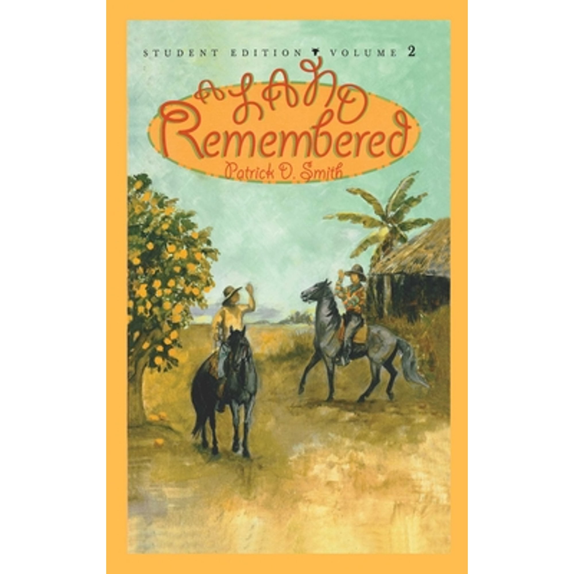 Pre-Owned A Land Remembered: Student Edition Volume 2 (Paperback ...
