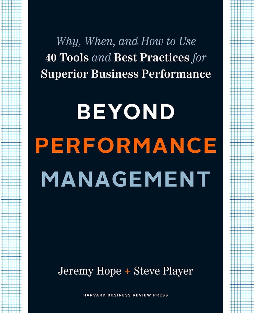 Pre-Owned Beyond Performance Management: Why, When, and How to Use 40 ...