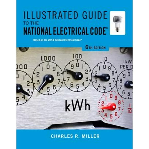 Illustrated Guide National Electrical Code
