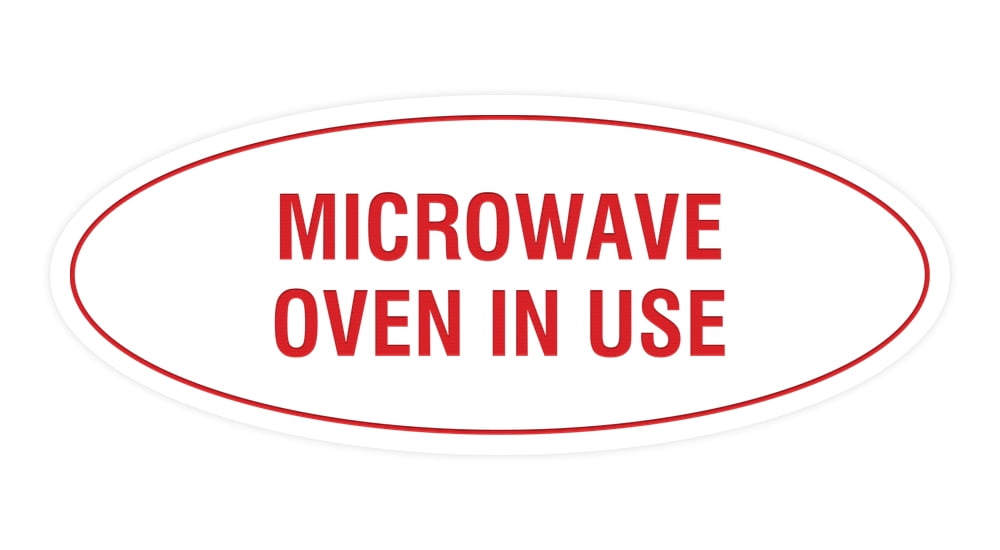 Signs ByLITA Oval Microwave Oven In Use Sign (White/Red) - Large ...