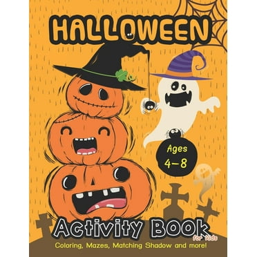 Happy Halloween Activity Book for Kids!: (Ages 6-12) Connect the Dots ...