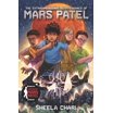 Mars Patel The Unexplainable Disappearance of Mars Patel, (Paperback ...