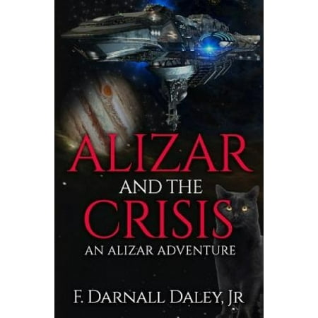 Alizar and the Crisis: An Alizar Adventure | Walmart Canada