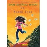 Yo, Naomi León (Becoming Naomi Leon) (Paperback) - Walmart.com